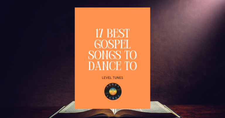 17 Best Gospel Songs To Dance To: Top Gospel Dance Tracks