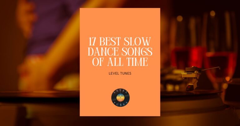 17 Best Slow Dance Songs Of All Time: Take It Slow