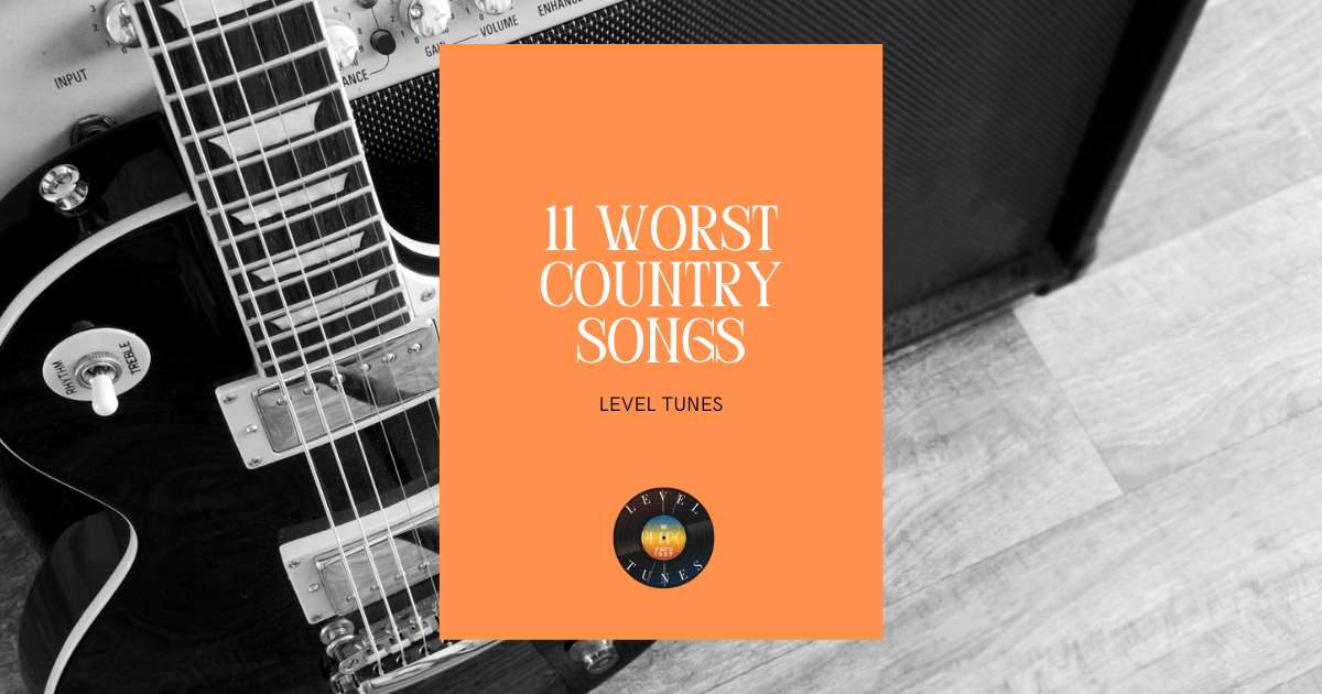 11 Worst Country Songs: Hits Or Misses