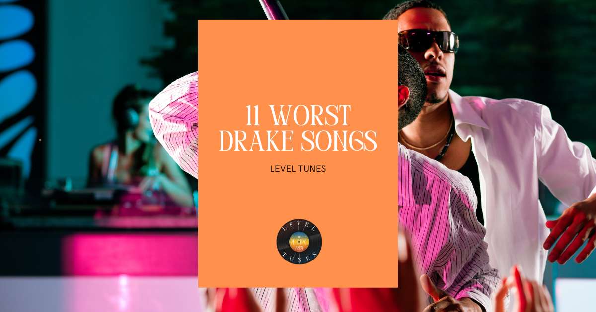 11 Worst Drake Songs: Not-So-Hot Tracks