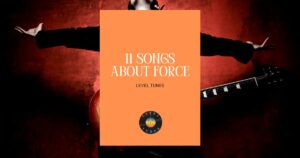 11 Songs About Force: Hits You Must Hear